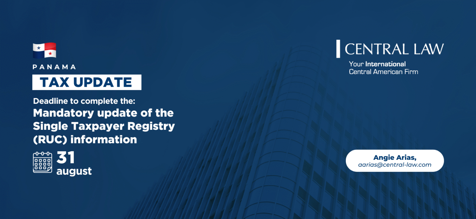 PANAMA – Important Reminder for Taxpayers - Central Law